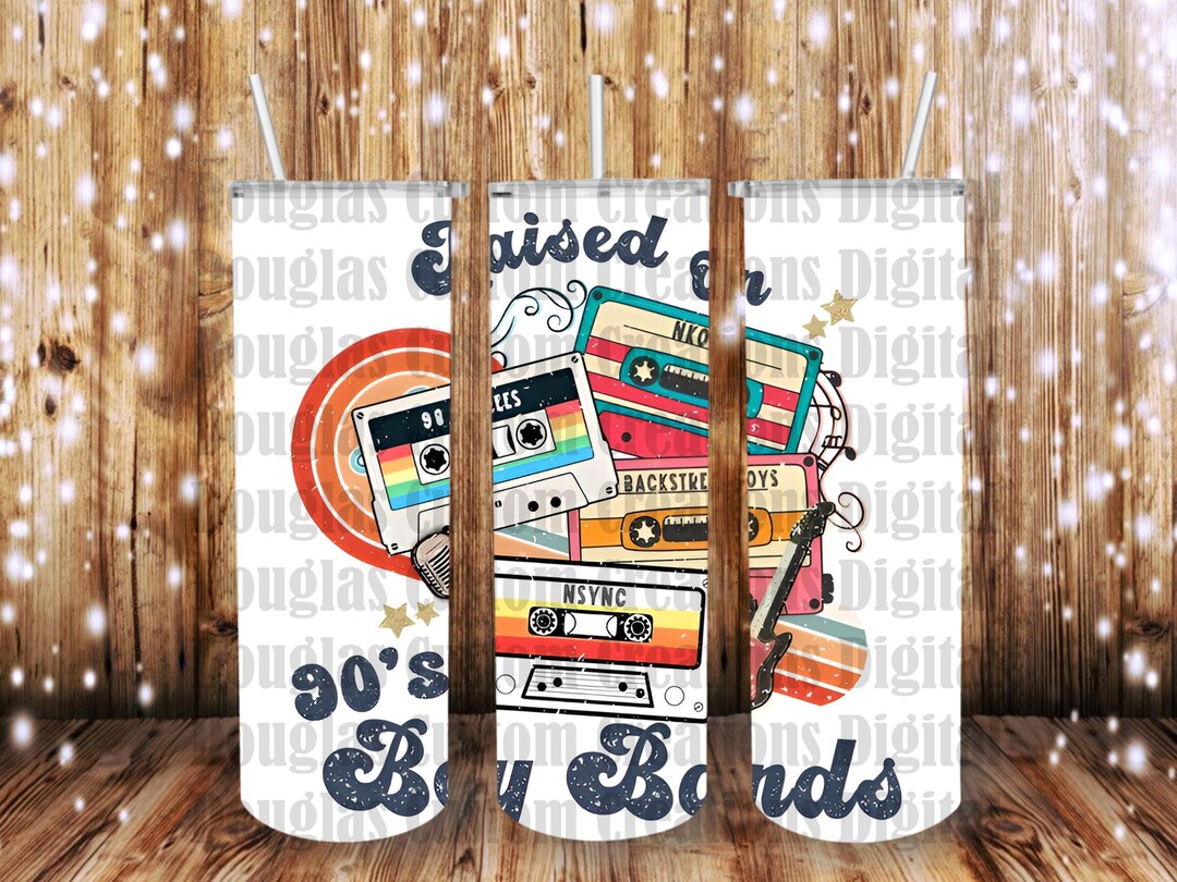 Raised on Boy Bands Digital Tumbler Wrap 20 Oz Straight - Etsy