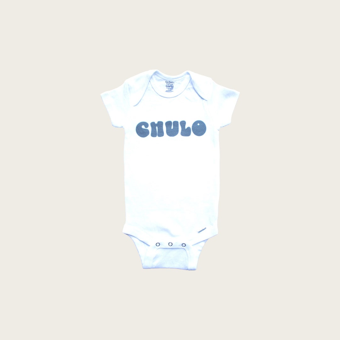 Chulo Onesie, Chula Onesie, Baby Onesie, Latino Baby Onesie, Cute Baby ...