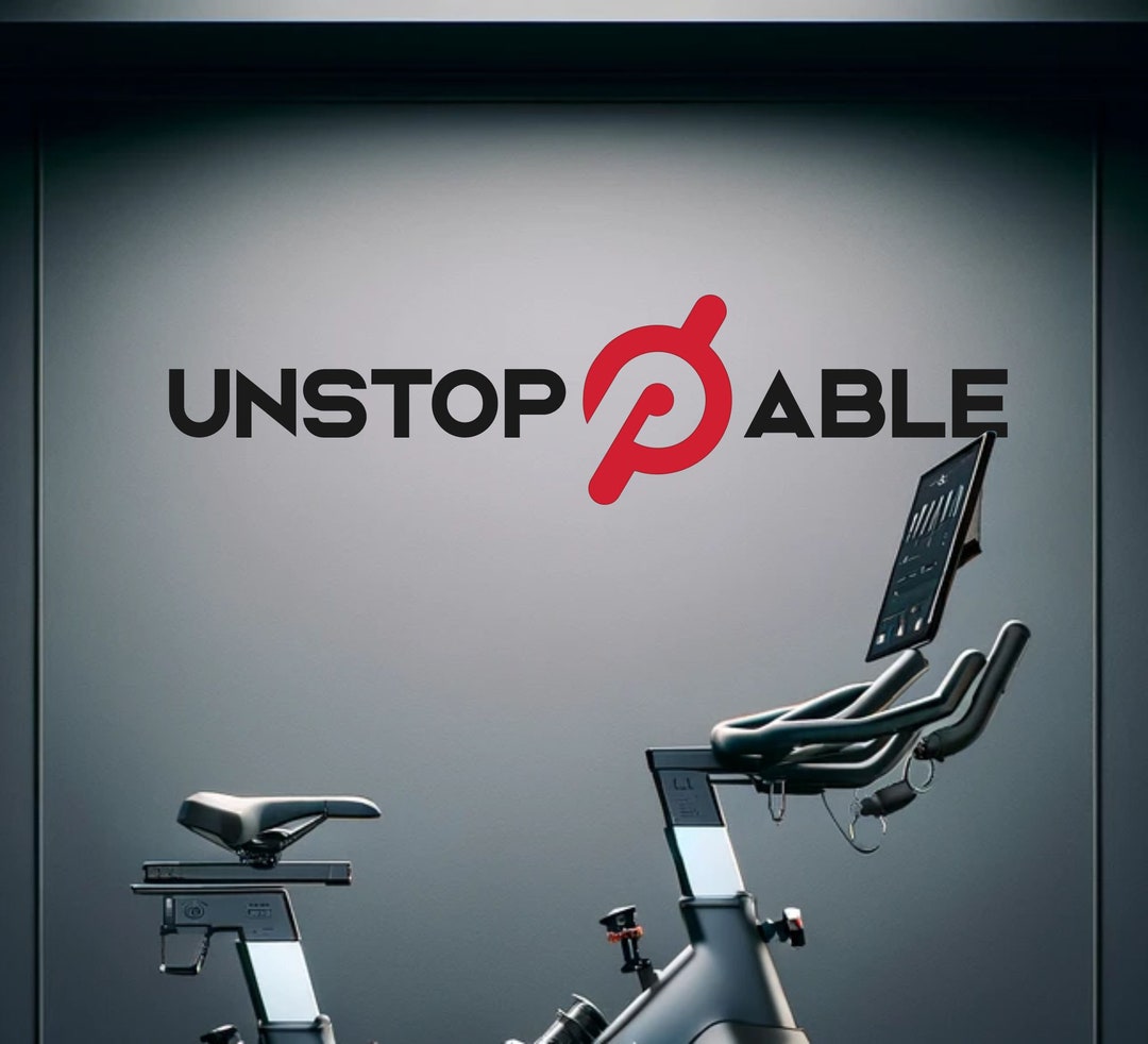 Peloton Wall Decal Sticker unstoppable, Quote, Inspirational - Etsy