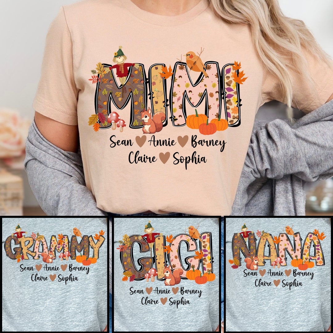 Grandma Fall Shirt With Grandkids Names, Personalized Nana Thanksgiving ...