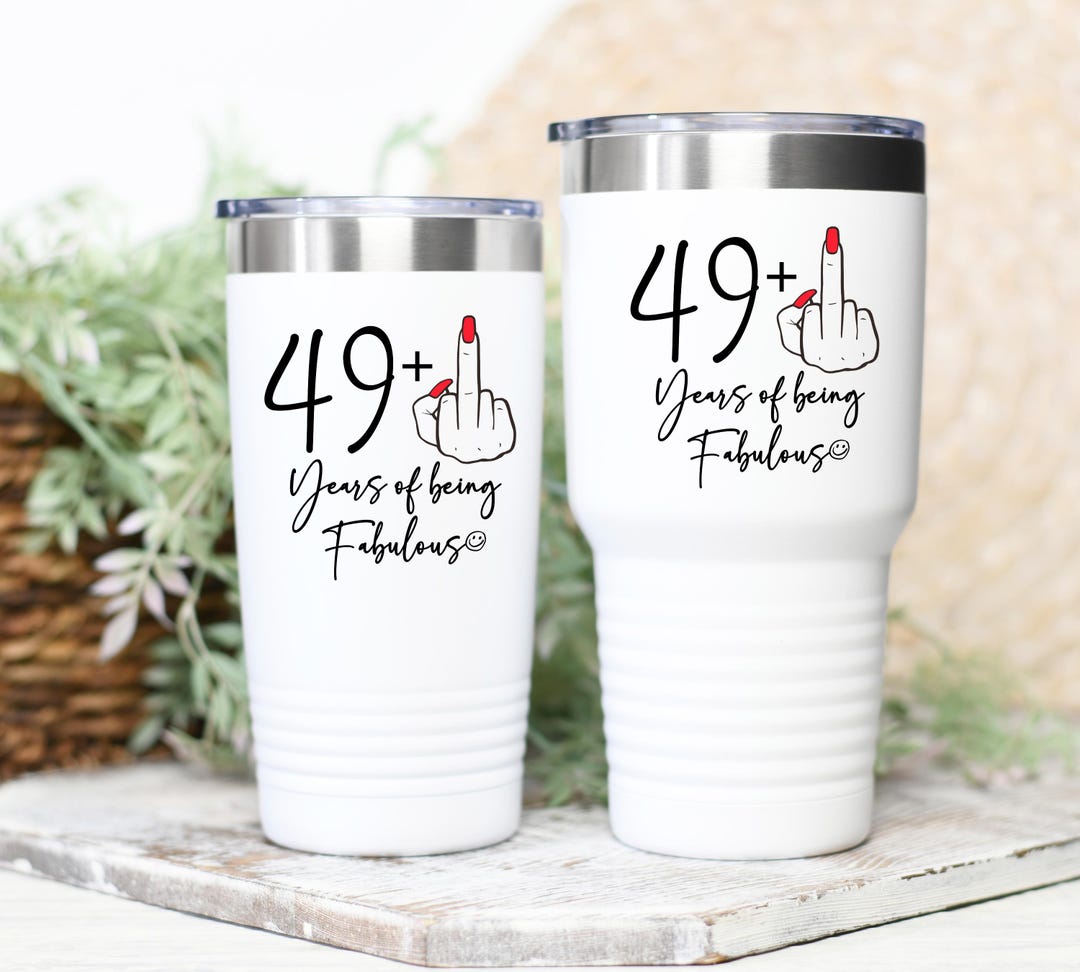 49 + Middle Finger Coffee Tumbler: Funny 50th Birthday Gift for Women ...