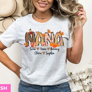 Grandma Fall Shirt With Grandkids Names, Personalized Nana Thanksgiving ...