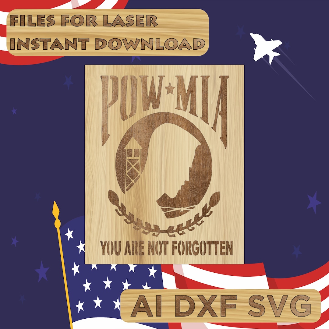Pow Mia Military SVG Laser Cut, Scroll Saw, Fret Saw, Cricut and ...