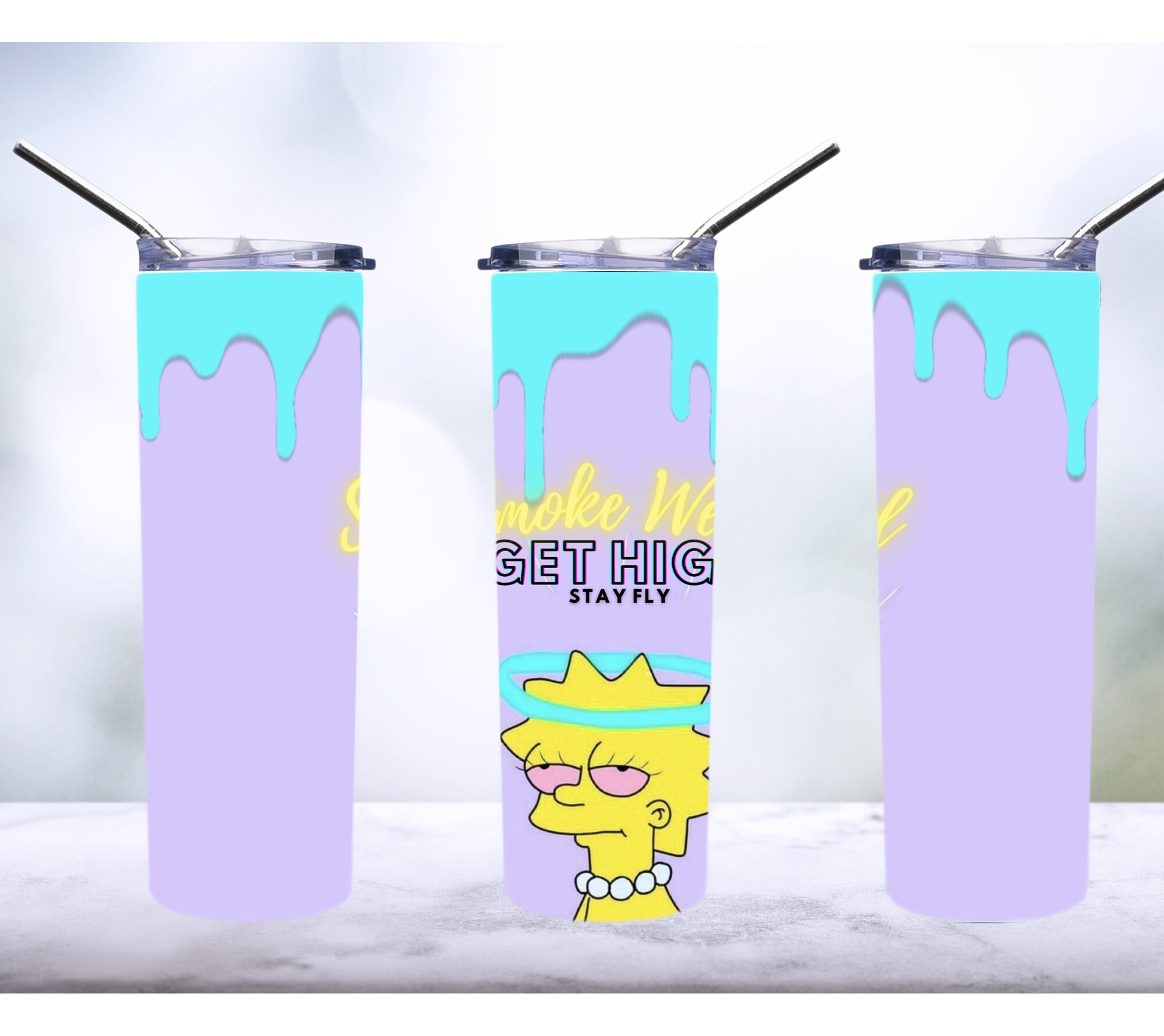 Stay Fly Lisa Tumbler Sublimation Png Weed Simpsons - Etsy