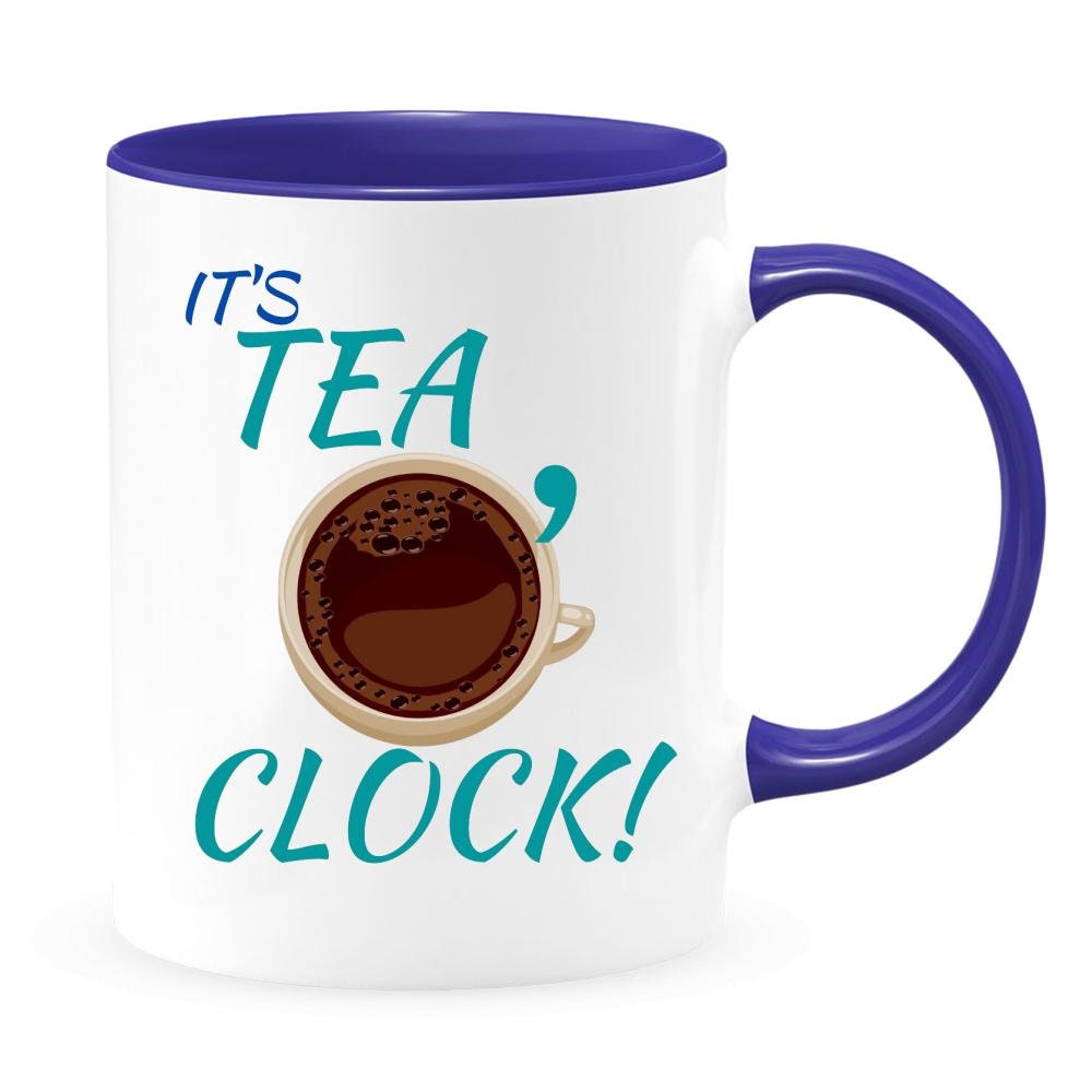 It’s Tea O’ Clock! 15oz 2-tone Color Beverage Mug - Beautiful Premium ...