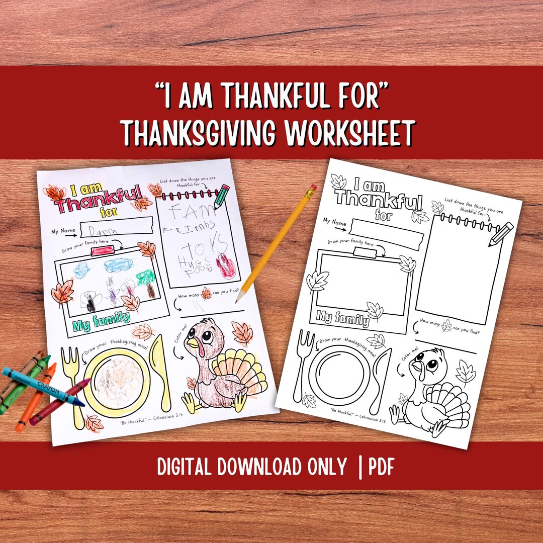 Thanksgiving Worksheet for Kids | "i Am Thankful For" Printable ...