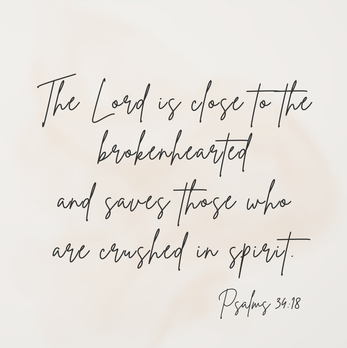 The Lord is Close to the Brokenhearted - Psalm 34:18 Bible Printable - Etsy