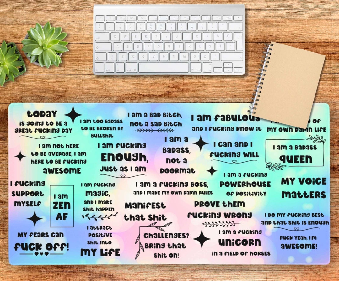 Sweary Affirmation Desk Mat, Funny Mental Health Mousepad, Swearing ...