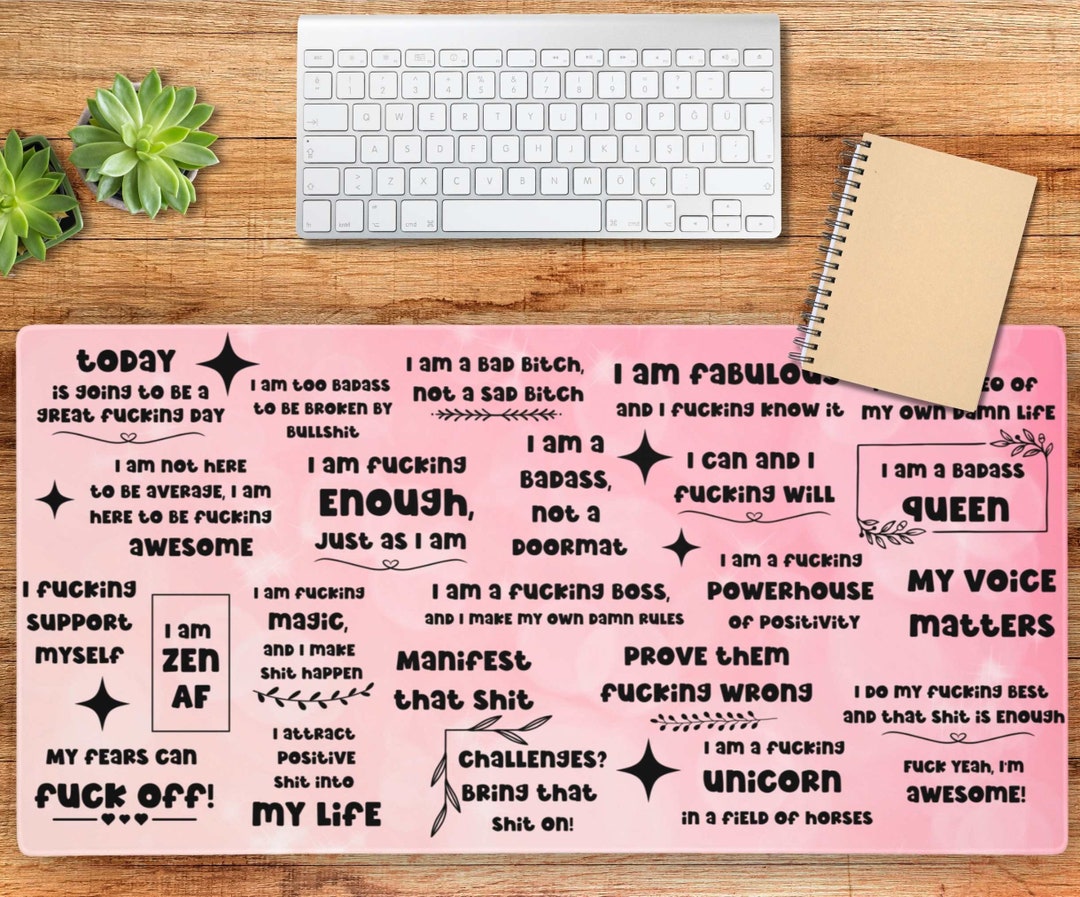 Sweary Desk Mat, Funny Affirmations Mousepad, Women Gaming Pad, Mental ...
