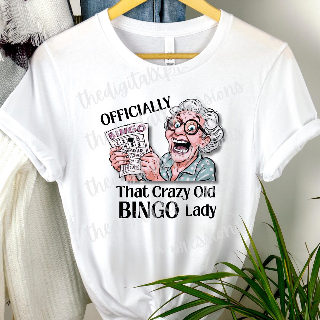 Funny Bingo Old Lady T-shirt: Sarcastic Grandma Gift - Etsy