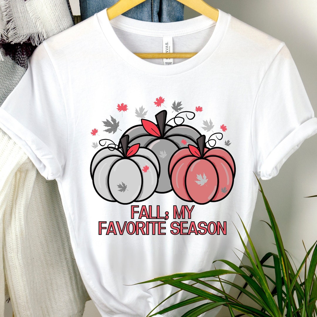 Fall Pumpkin T-shirt Fall is My Favorite Season Shirt Fall Vibes Tee ...