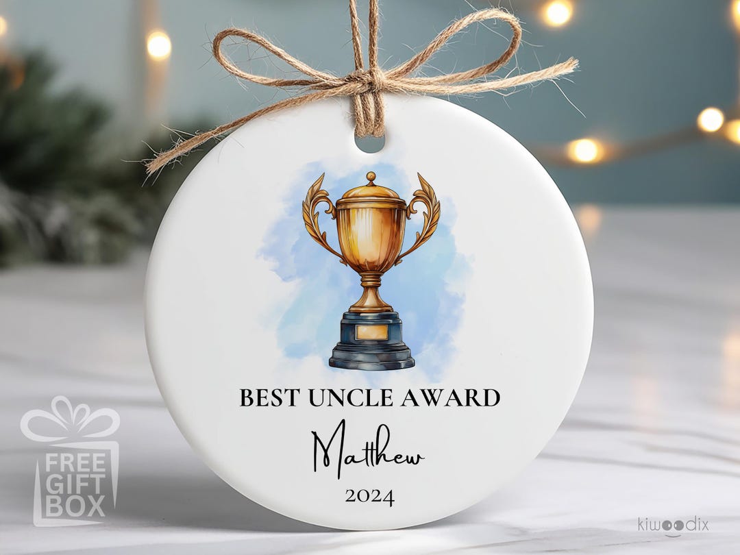 Personalized Best Uncle Award Ornament 2024, Custom Name Trophy ...