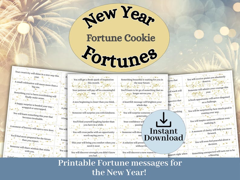 Printable Fortune Cookie Messages, Fortunes for the New Year, New Years ...