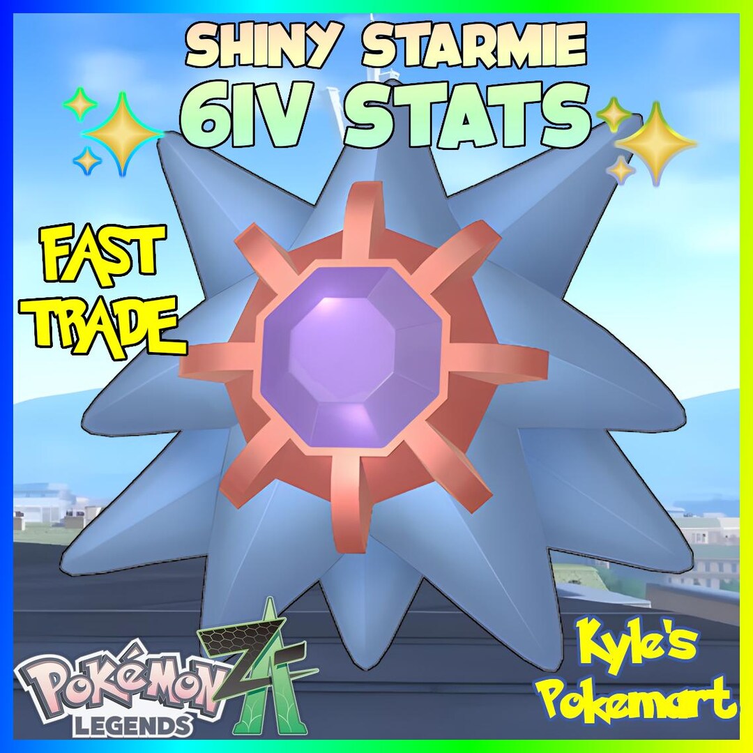 Shiny 6IV Starmie EV'D Pokemon Legends Z-A (pokemon Legends ZA ...
