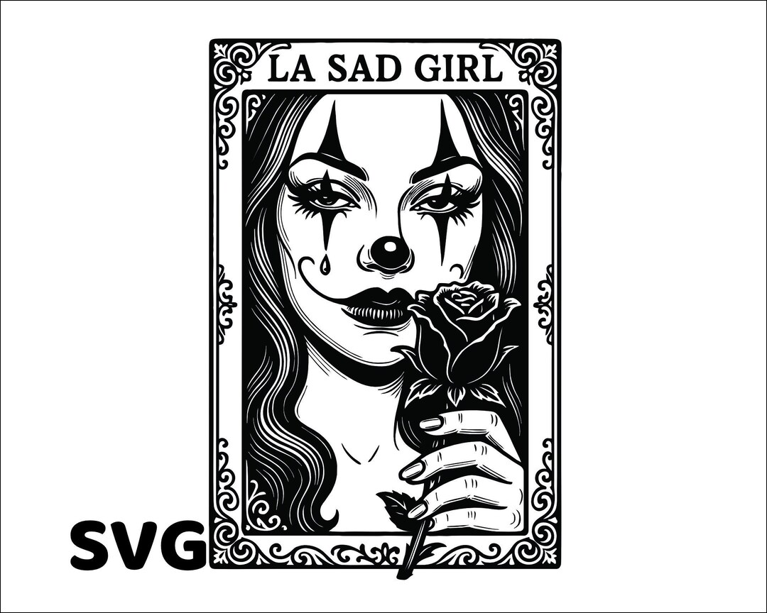 Tarot Card Svg, Sad Girl Svg, Cholo Svg, Download File T-shirt Svg - Etsy