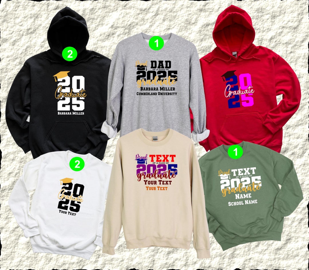 Custom Proud of A 2025 Graduation Sweatshirt, Personalized 2025 Family ...