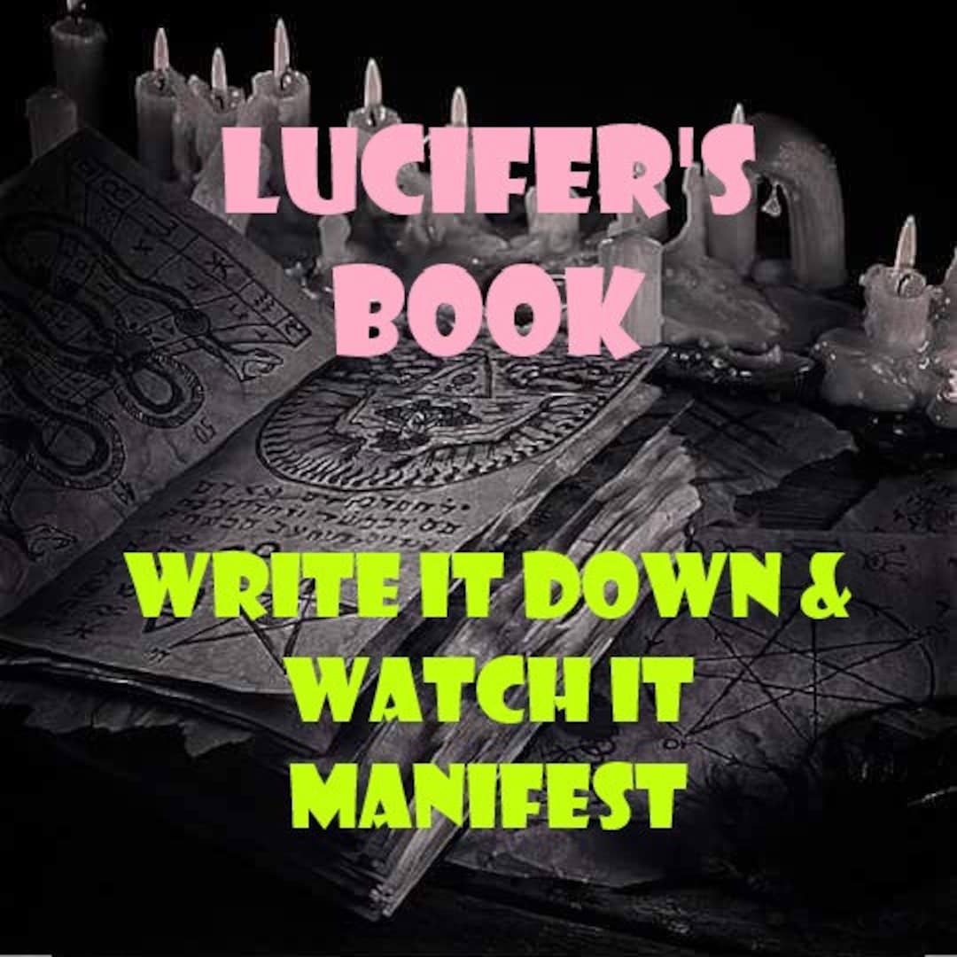 Lucifer's Book, Manifest Anything, Enchanted Notebook, Lord Lucifer ...