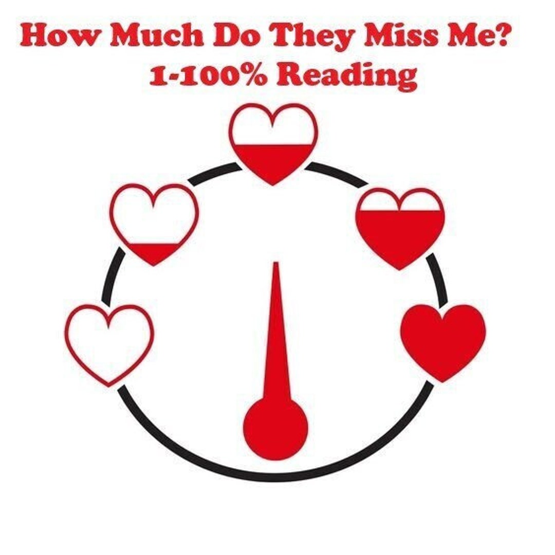 how-much-do-they-miss-me-do-they-miss-me-love-reading-tarot-reading
