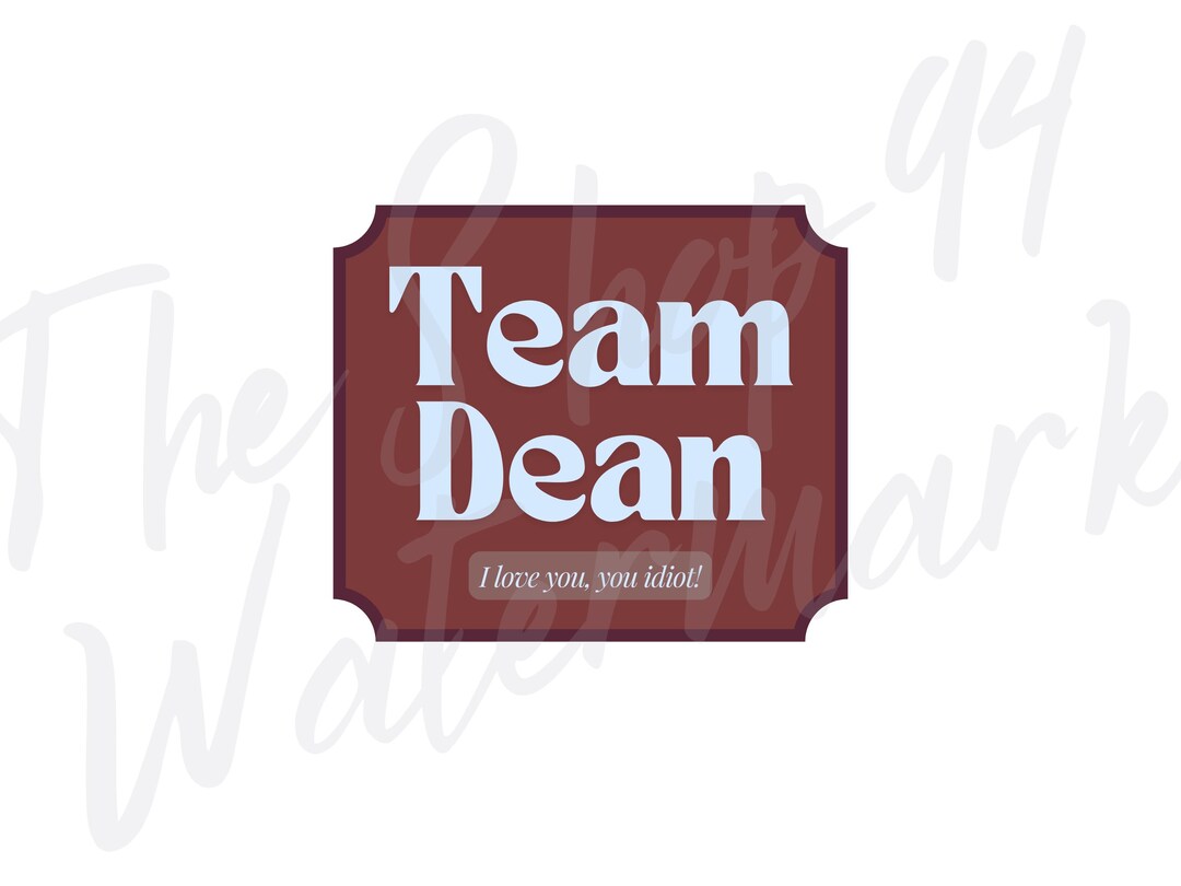Team Dean - PNG - Etsy
