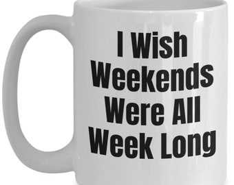 Long Week Mug - Etsy
