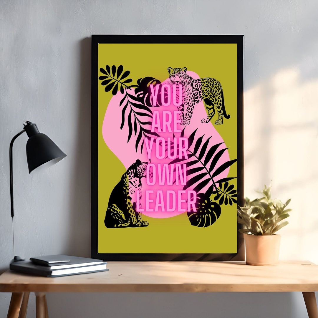 You Are Your Own Leader Motivational Wall Art Colorful Wall Art Digital ...