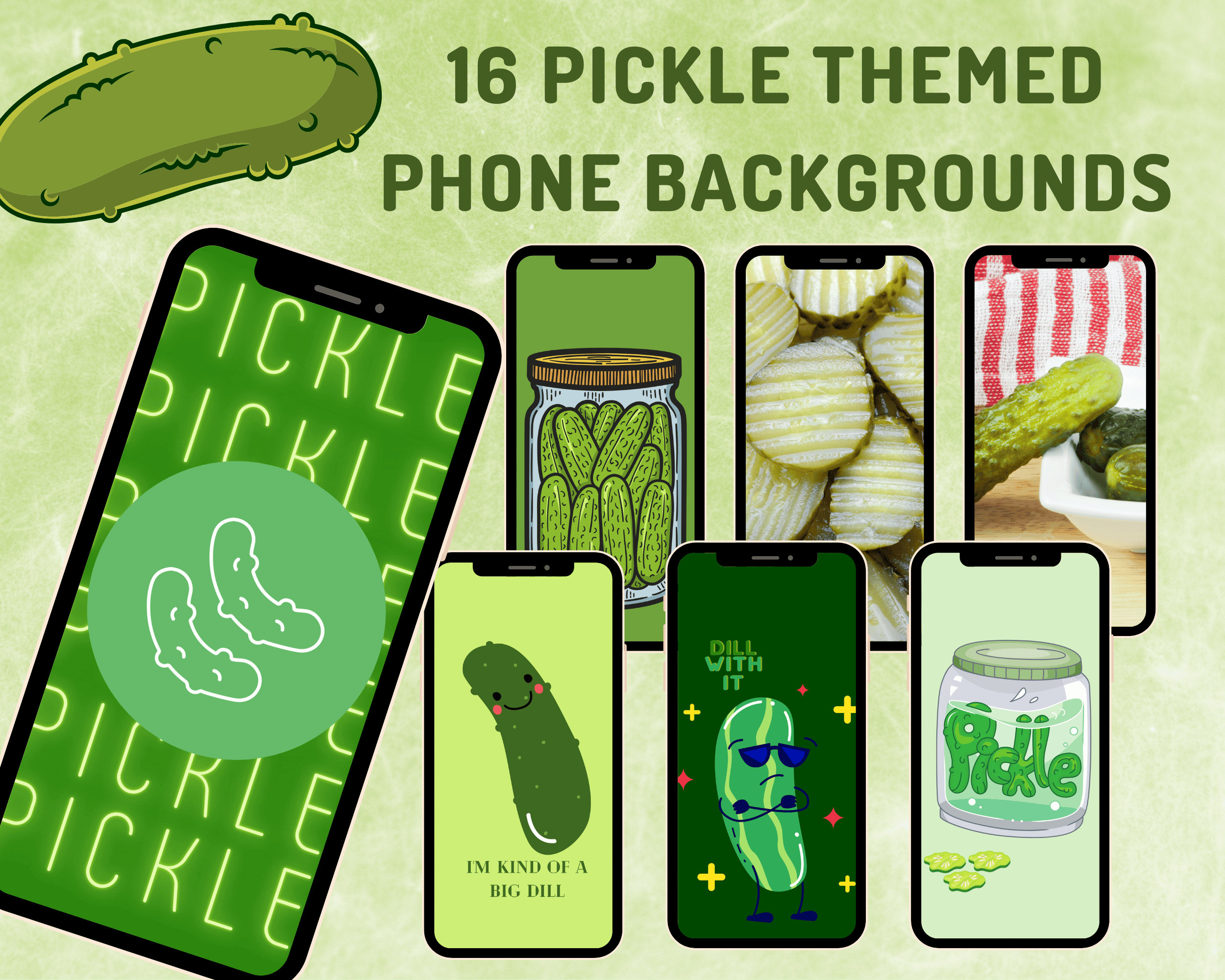 16 Pickle Themed Phone Wallpapers iPhone or Android Lock Screen Pickle ...