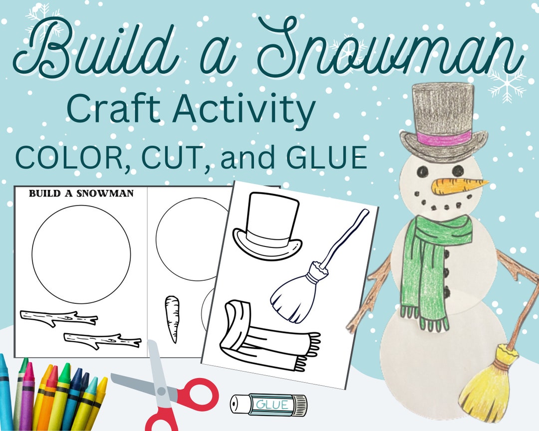 Build a Snowman Color, Cut and Glue Holiday Craft Winter Party Activity ...