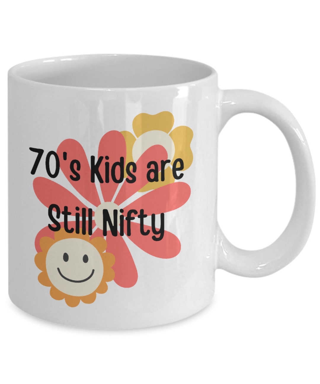 1970s Retro Mug 70's Kids Are Still Nifty - Etsy