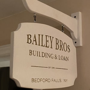 Bailey Bros Building & Loan - It’s a Wonderful Life - Double Sided Sign ...