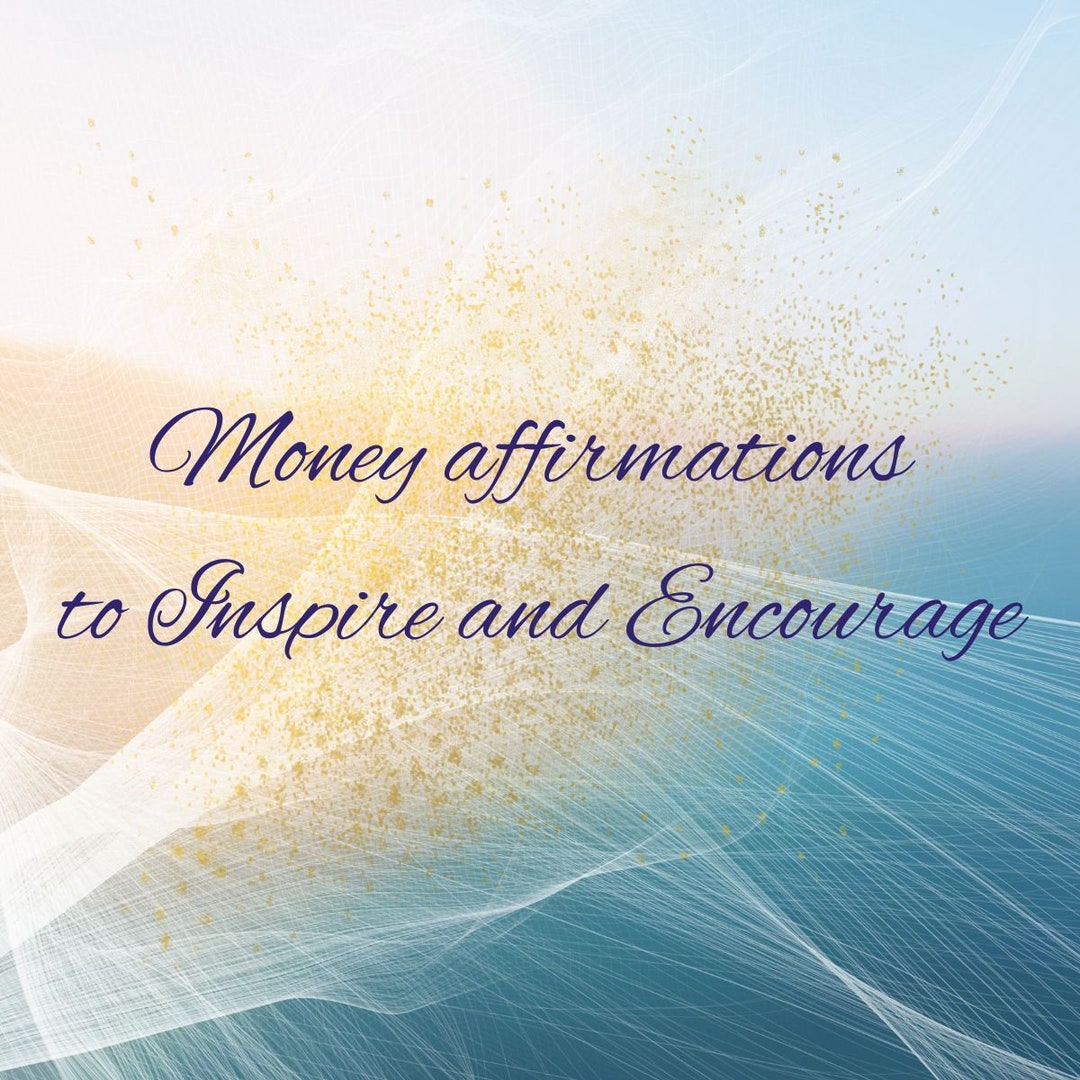 33 Money Affirmations Designed to Inspire & Encourage PDF (4 X 4 Inches ...