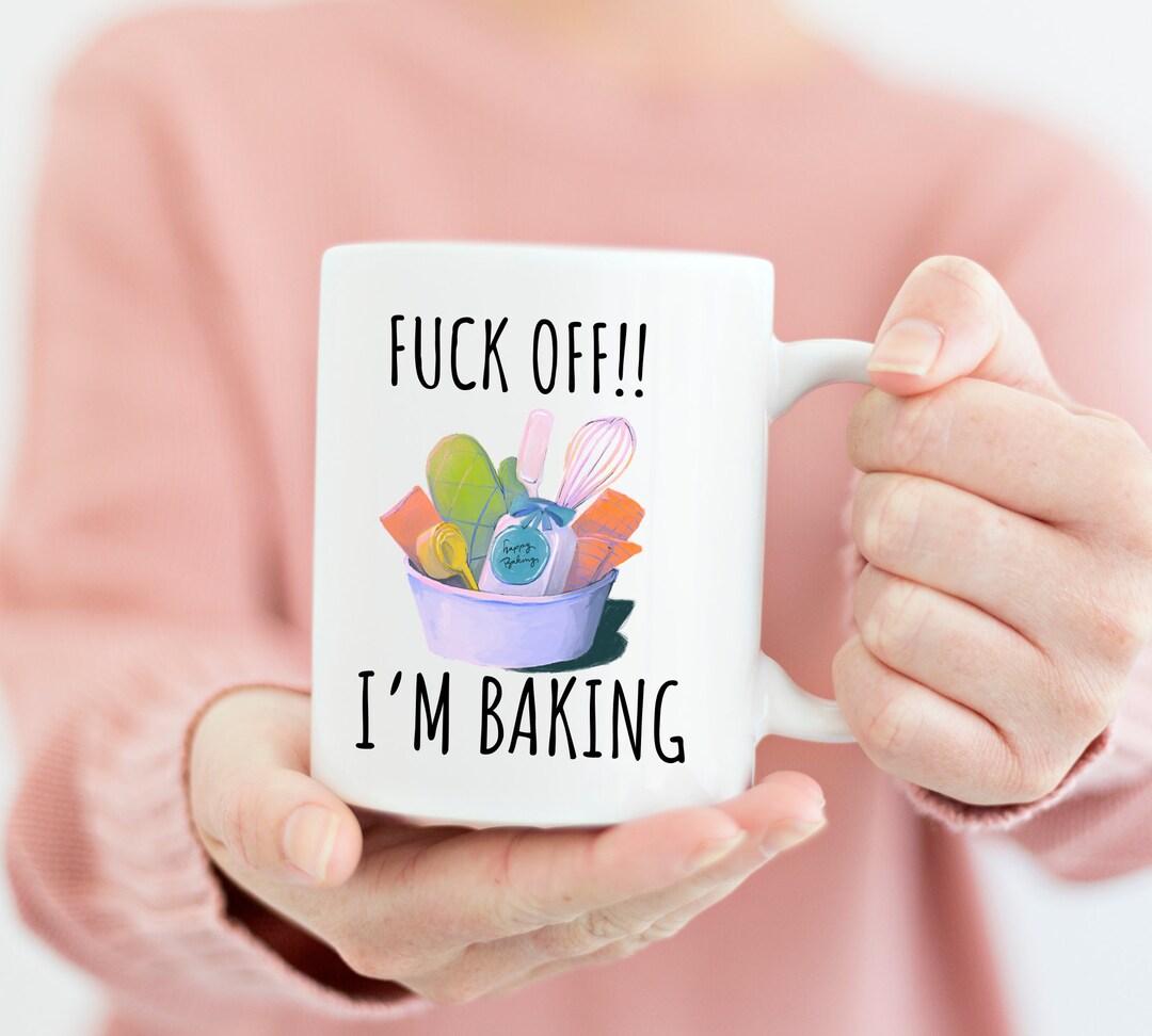 Rude Mug for Baker, Funny Baker Friend Gift, Baking Coffee Mug, Funny ...