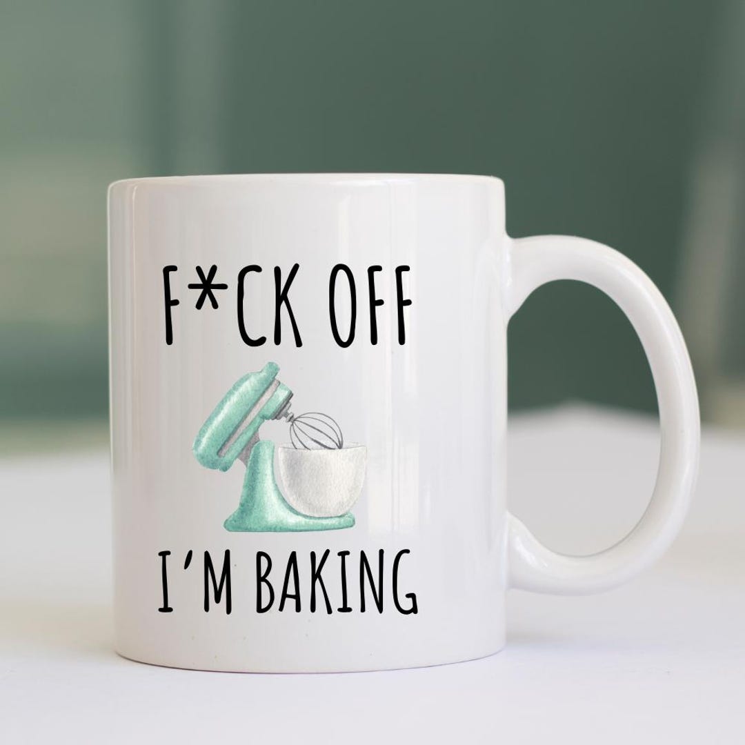 Funny Baker Mug: Rude Profanity Gift for Baking Friend - Etsy