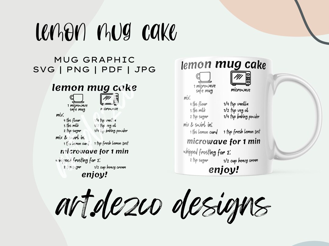 Lemon Mug Cake Digital Download SVG Circut - Sihouette, Recipe Design ...