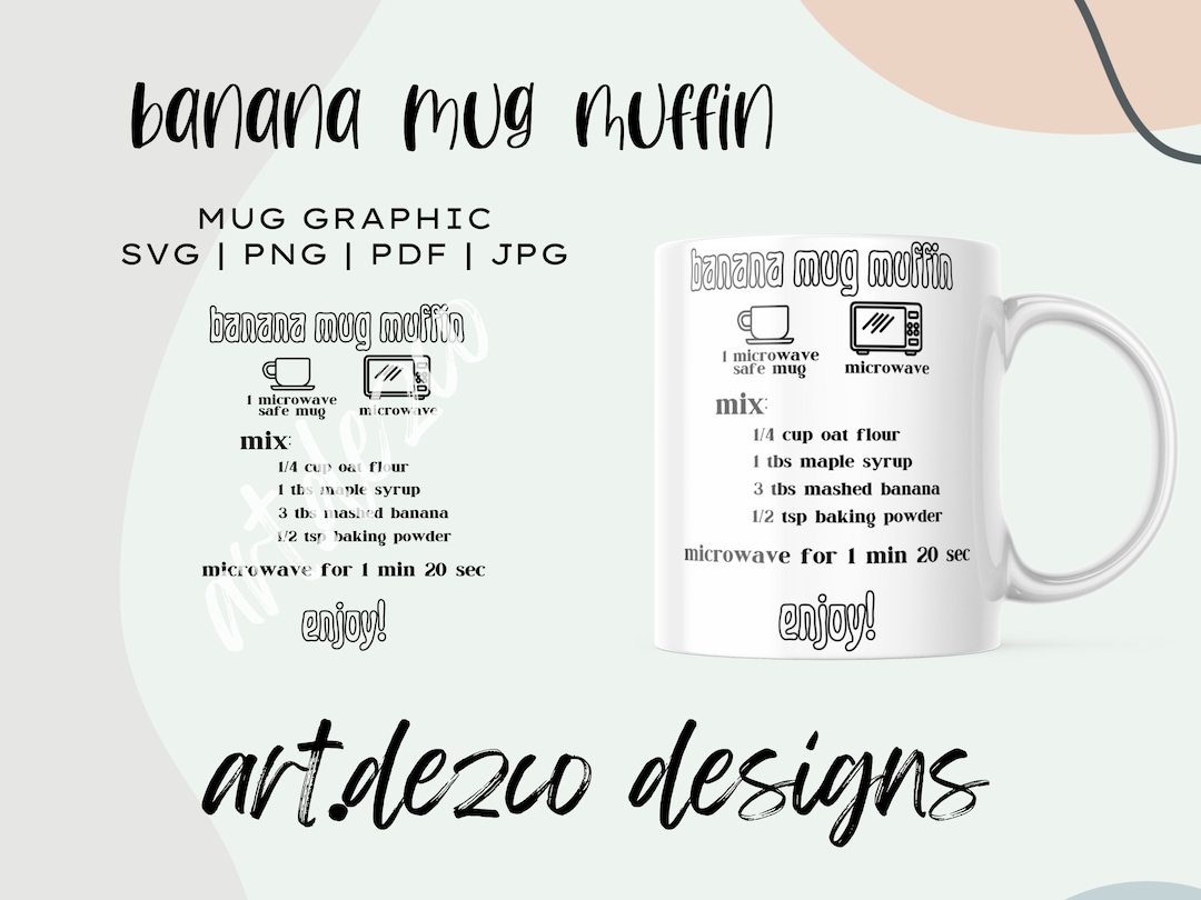 Banana Mug Muffin Digital Download SVG Circut - Sihouette, Recipe ...