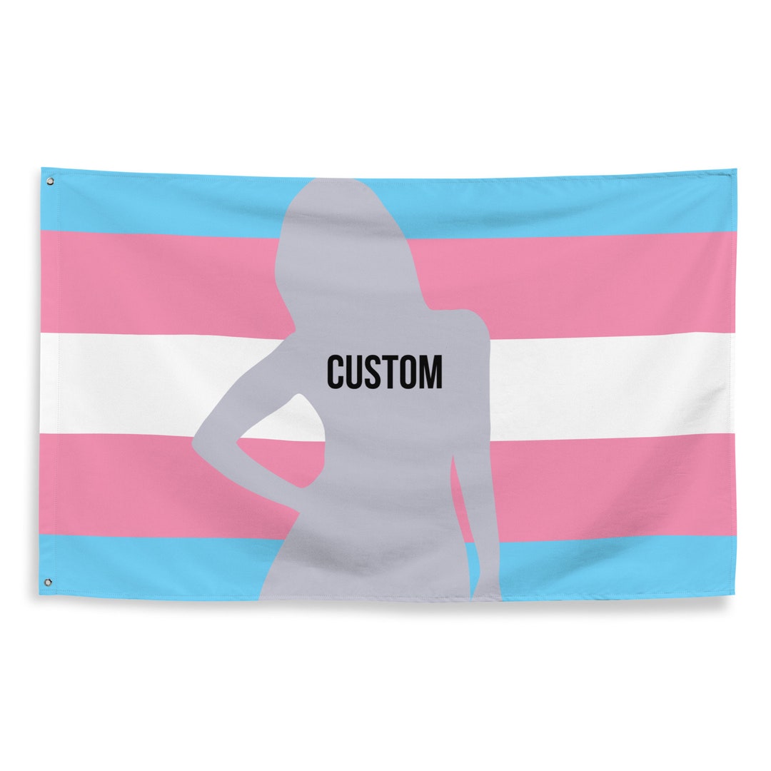 Custom Trans Flag, Trans Flag, Pride Flag - Etsy
