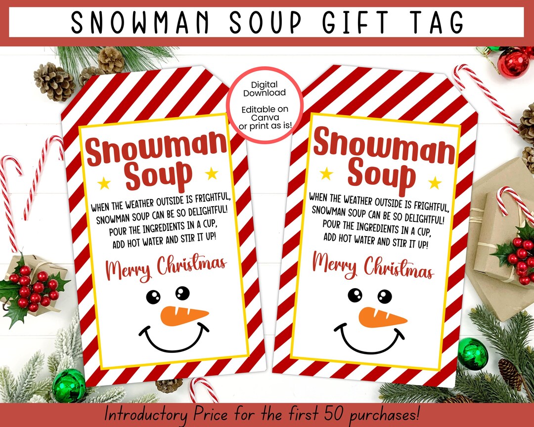 EDITABLE Snowman Soup Tag, Snowman Soup Printable, Hot Chocolate Gift ...