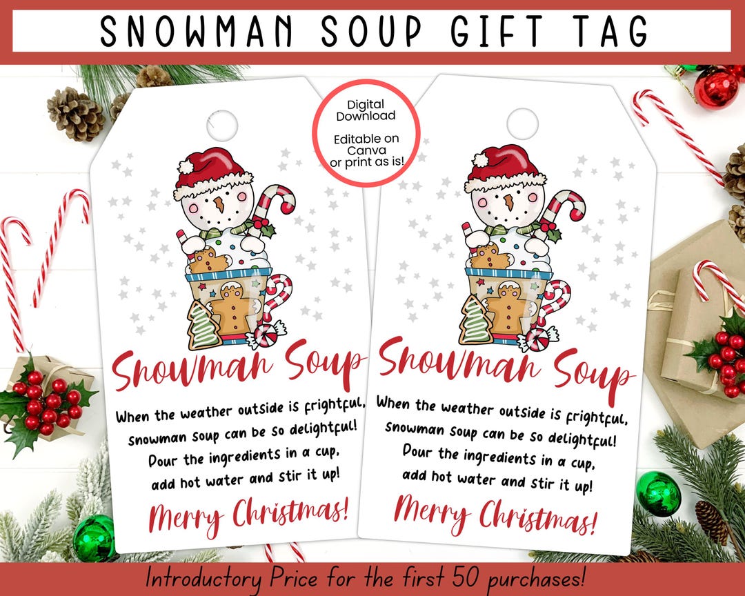 EDITABLE Snowman Soup Tag, Snowman Soup Printable, Hot Chocolate Gift ...