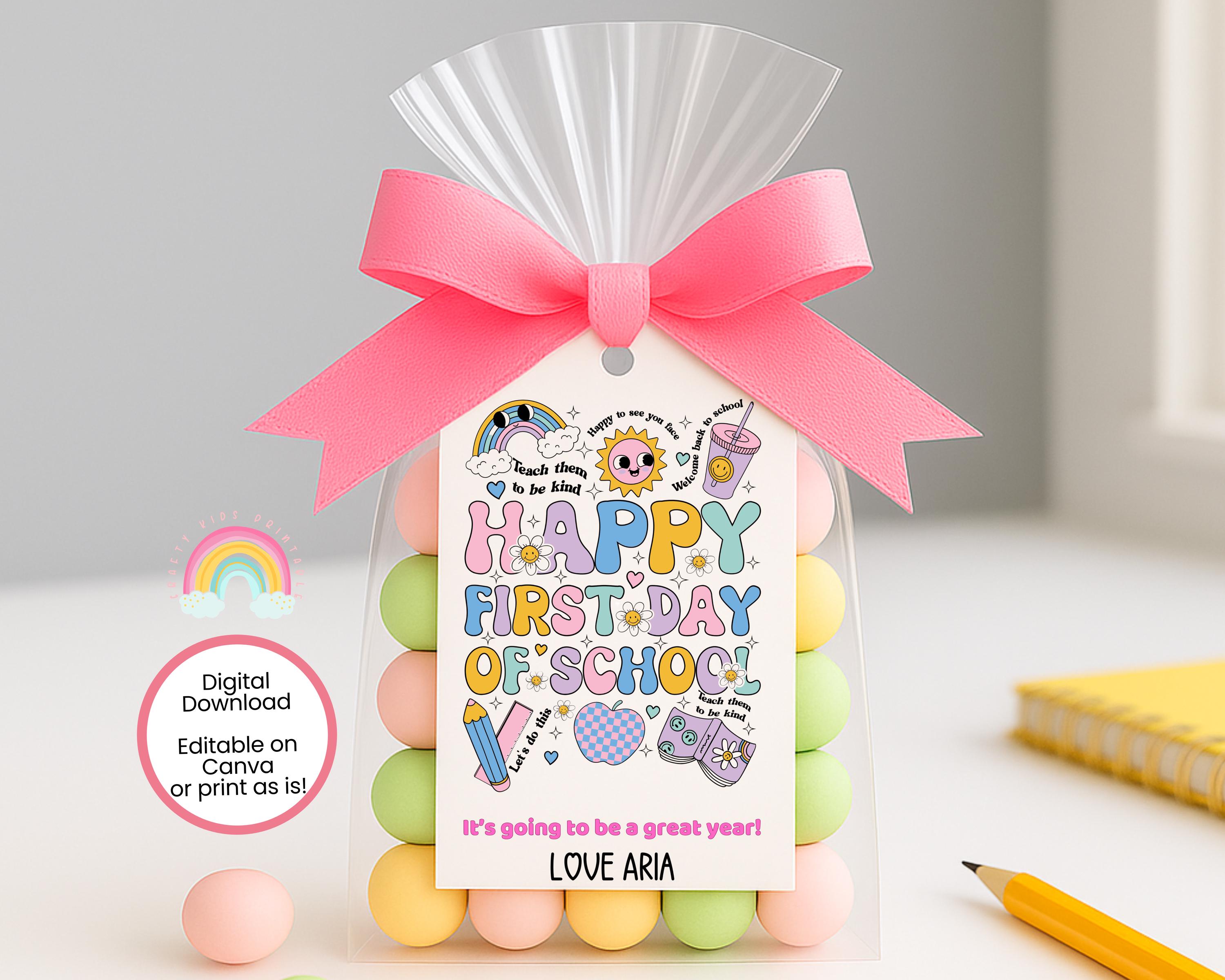 EDITABLE First Day of School Gift Tag, First Day of School Printable ...