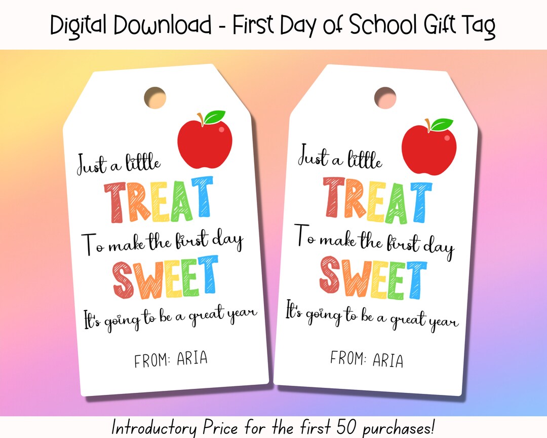 EDITABLE First Day of School Gift Tag, Back to School Gift Tag, Teacher ...