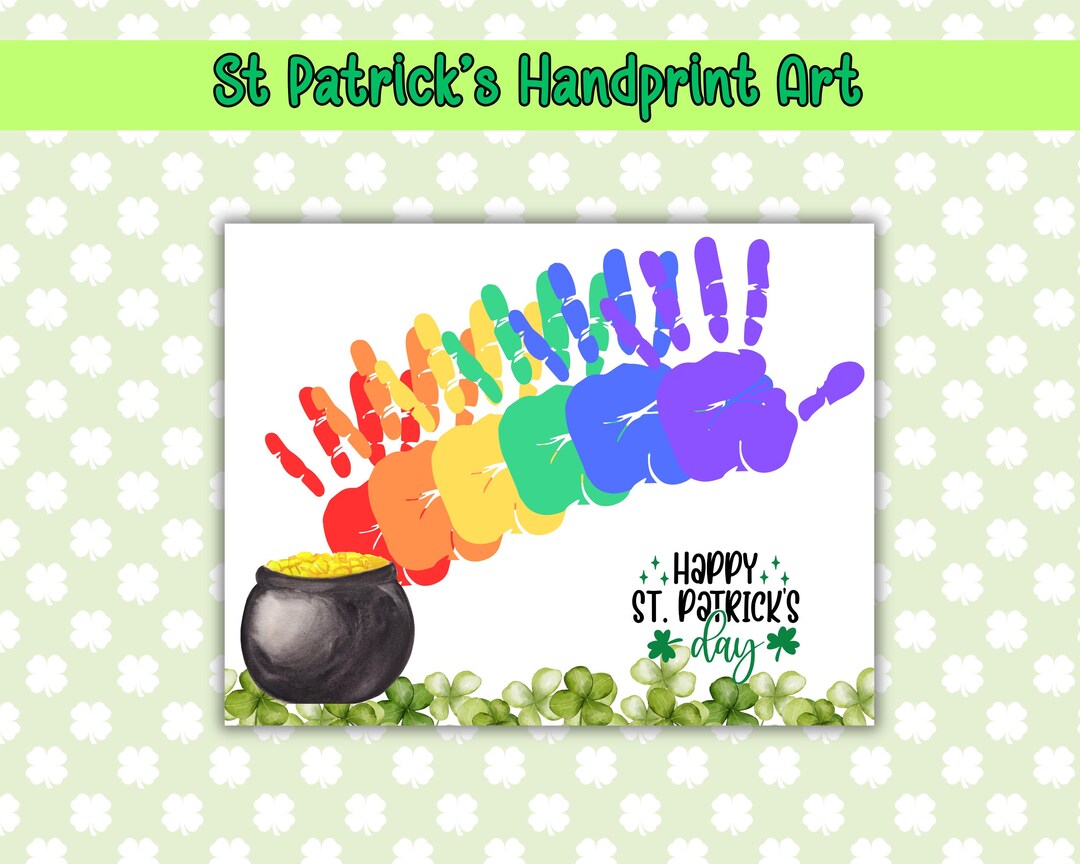 St Patrick's Day Handprint Art, Rainbow St Patrick's Day Handprint ...