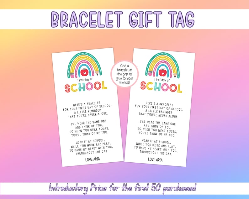 EDITABLE First Day of School Bracelet Gift Tag, Back to School Gift Tag ...