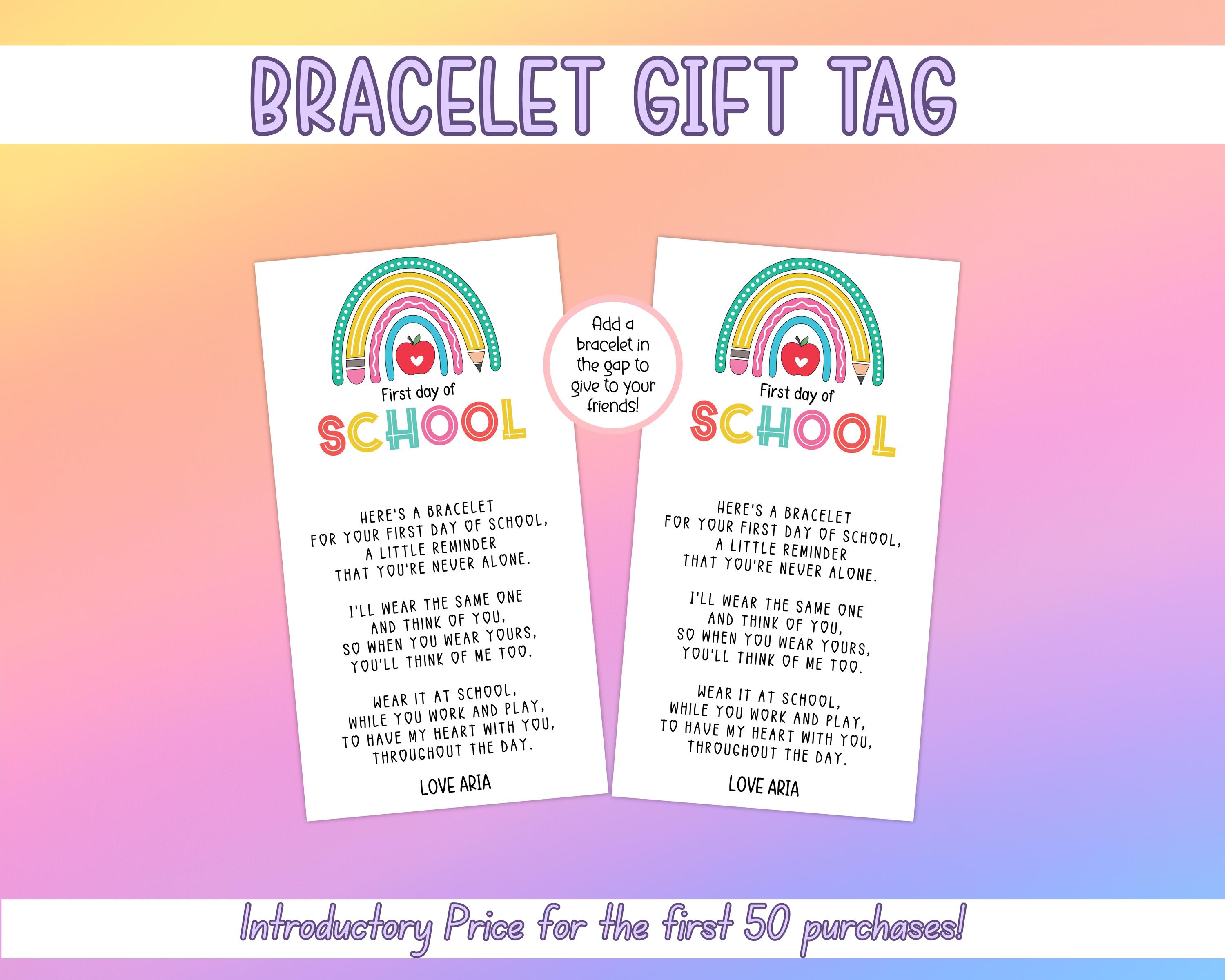 EDITABLE First Day of School Bracelet Gift Tag, Back to School Gift Tag ...