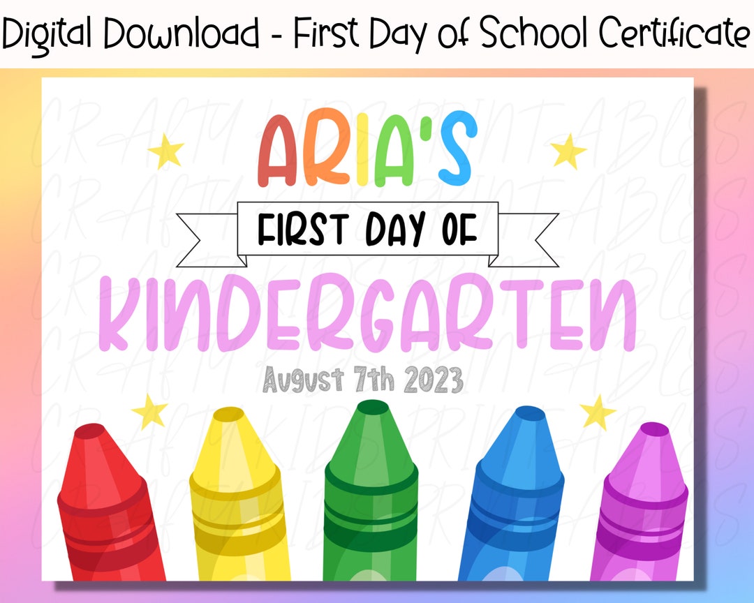 EDITABLE First Day of School Sign Back to School Certificate - Etsy