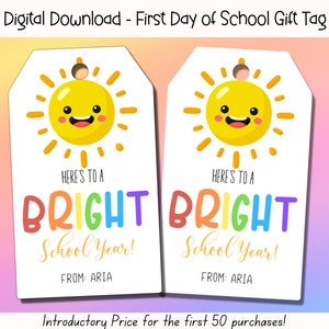EDITABLE First Day of School Gift Tag, Back to School Gift Tag, Teacher ...