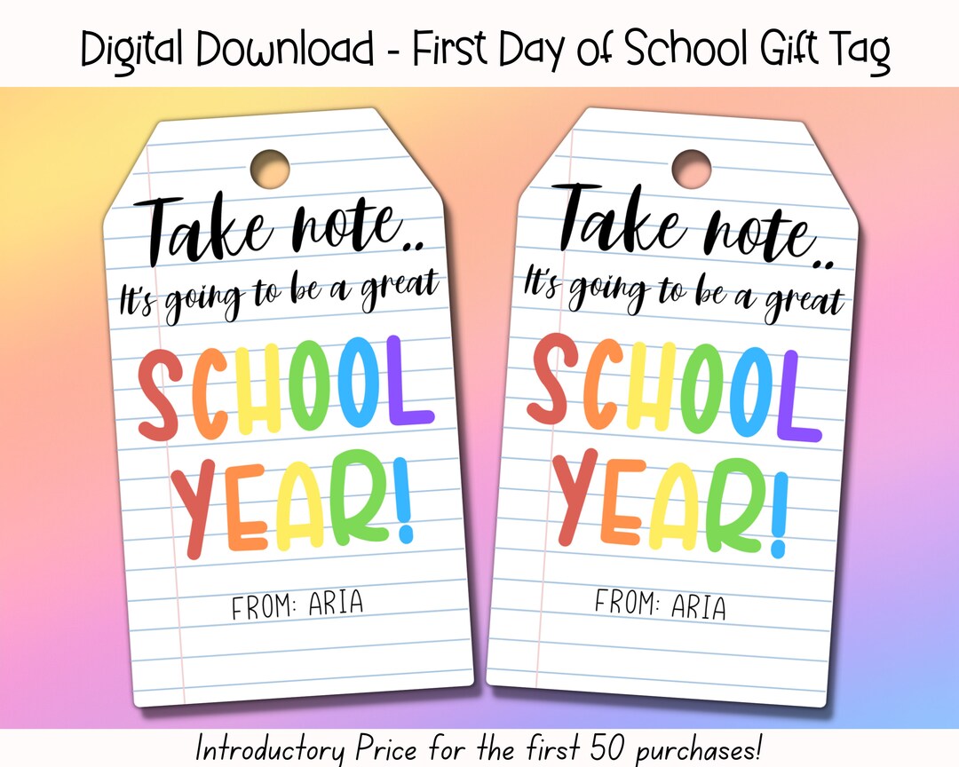 EDITABLE First Day of School Gift Tag, Back to School Gift Tag, Teacher ...