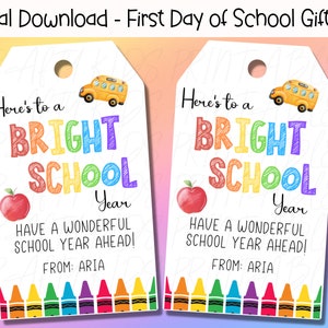 EDITABLE First Day of School Gift Tag Back to School Gift - Etsy