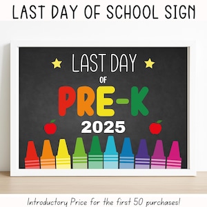 Chalkboard Last Day of Pre-k Sign Printable, Last Day of Pre-k Board ...