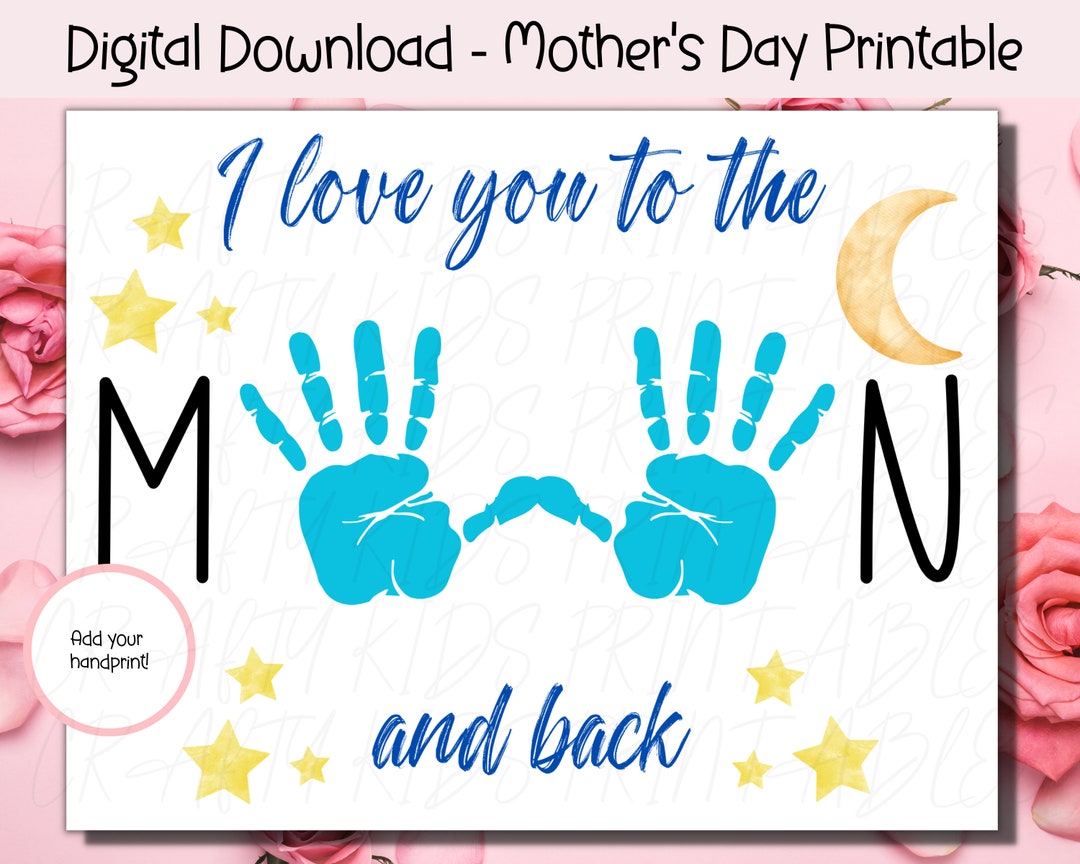 Mother's Day Handprint Art Printable I Love You to the - Etsy