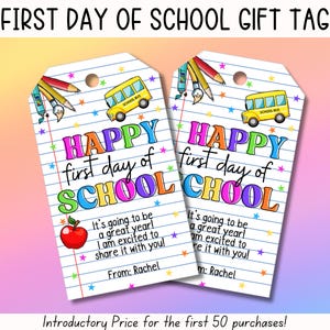 EDITABLE First Day of School Gift Tag, Back to School Gift Tag, Teacher ...
