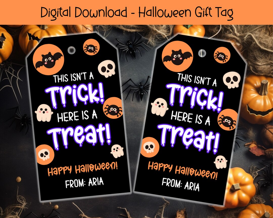 EDITABLE Halloween Gift Tag, Halloween Favor Tag, Trick or Treat Favor ...